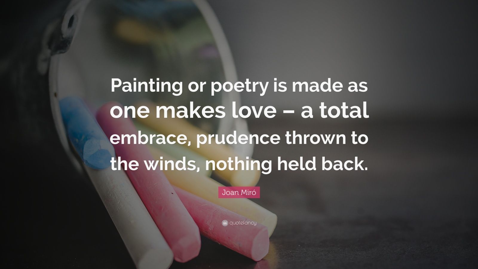 Joan Miró Quotes (37 wallpapers) - Quotefancy