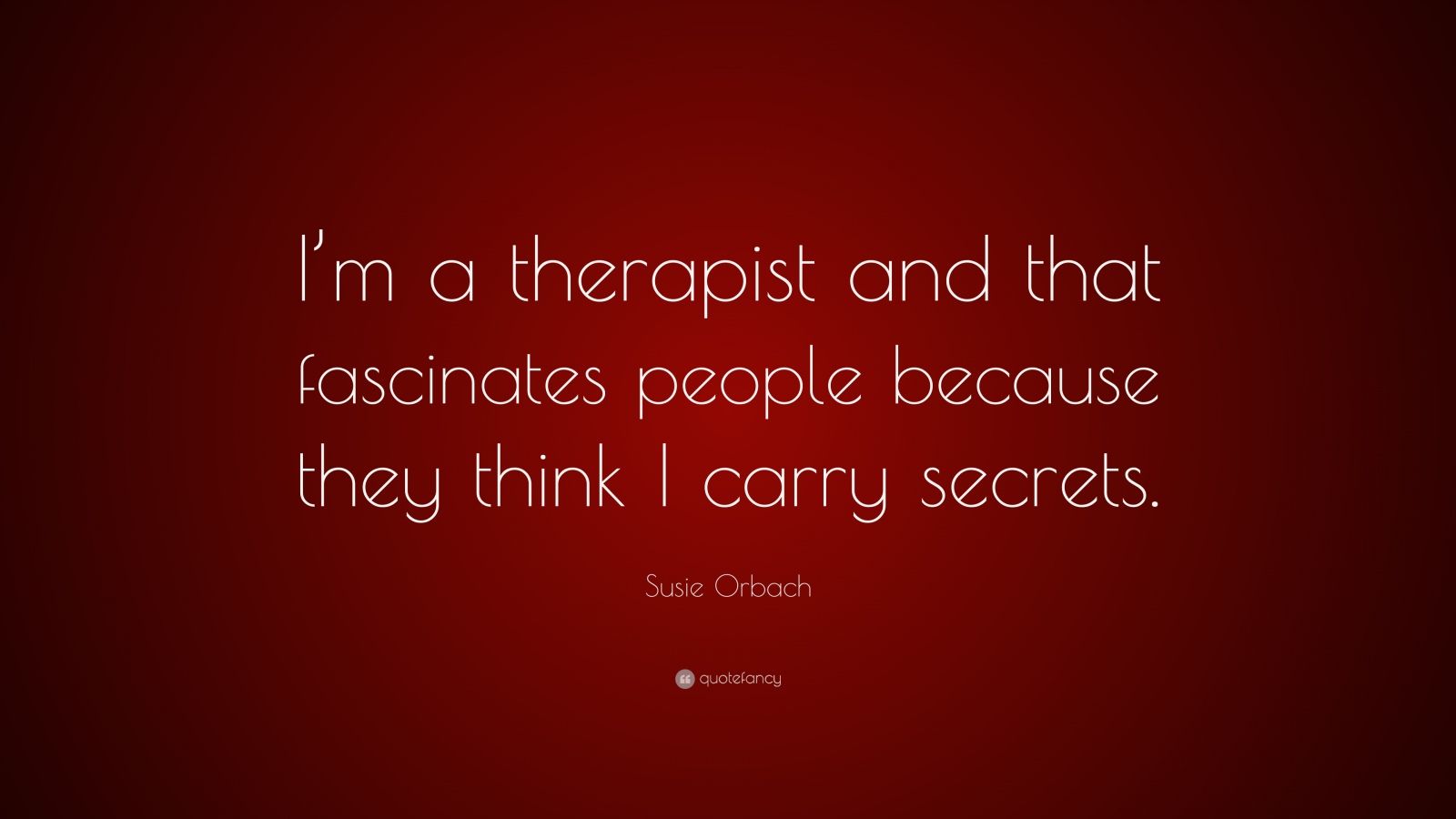 Top 35 Susie Orbach Quotes (2026 Update) - QuoteFancy