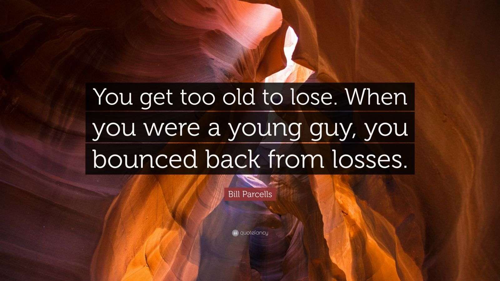Top 90 Bill Parcells Quotes (2022 Update) [Page 2] - Quotefancy
