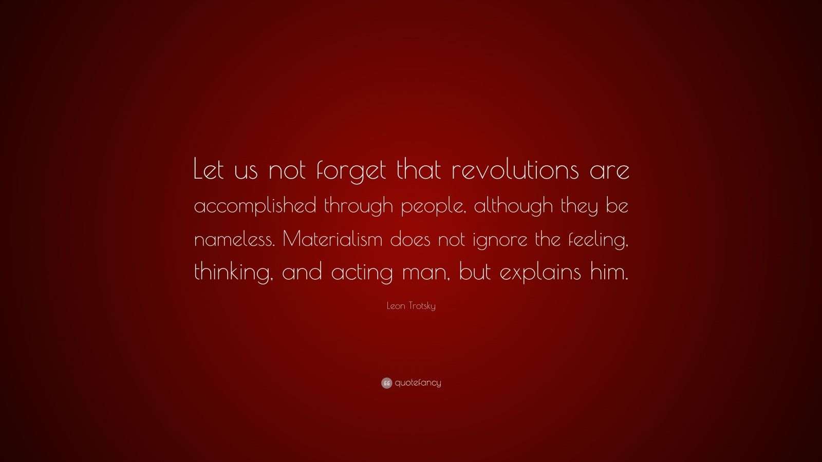 Top 80 Leon Trotsky Quotes | 2021 Edition | Free Images - QuoteFancy