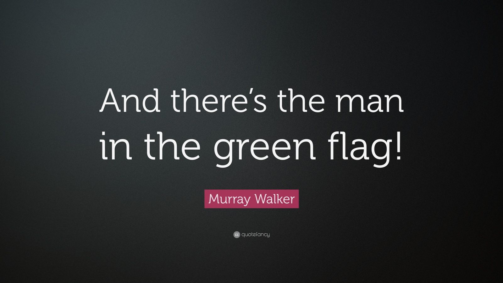 Top 80 Murray Walker Quotes (2023 Update) [Page 2] - Quotefancy