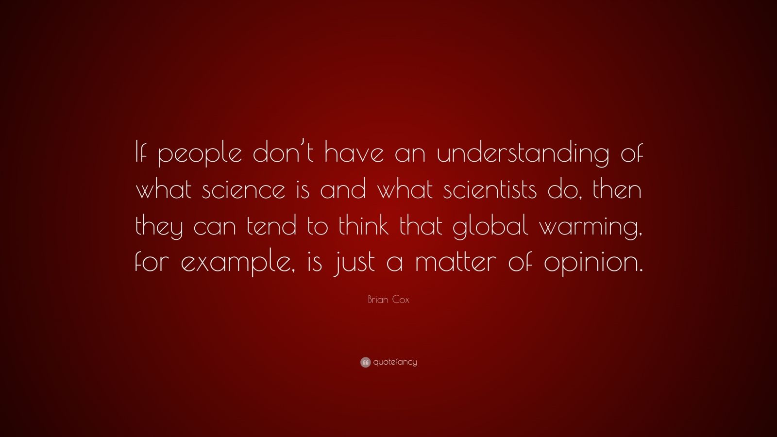 Brian Cox Quotes (29 wallpapers) - Quotefancy