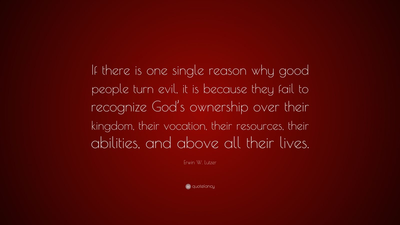 Erwin W. Lutzer Quotes (60 wallpapers) - Quotefancy