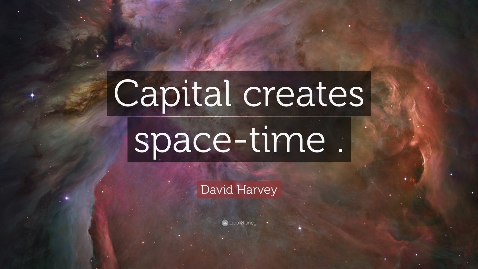 David Harvey Quotes (36 wallpapers) - Quotefancy