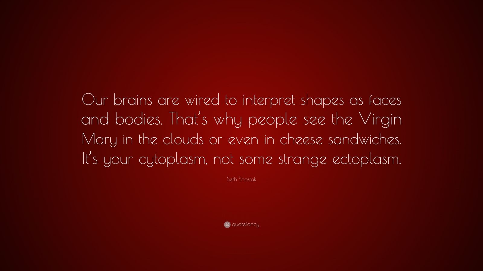 Top 10 Seth Shostak Quotes (2025 Update) - QuoteFancy