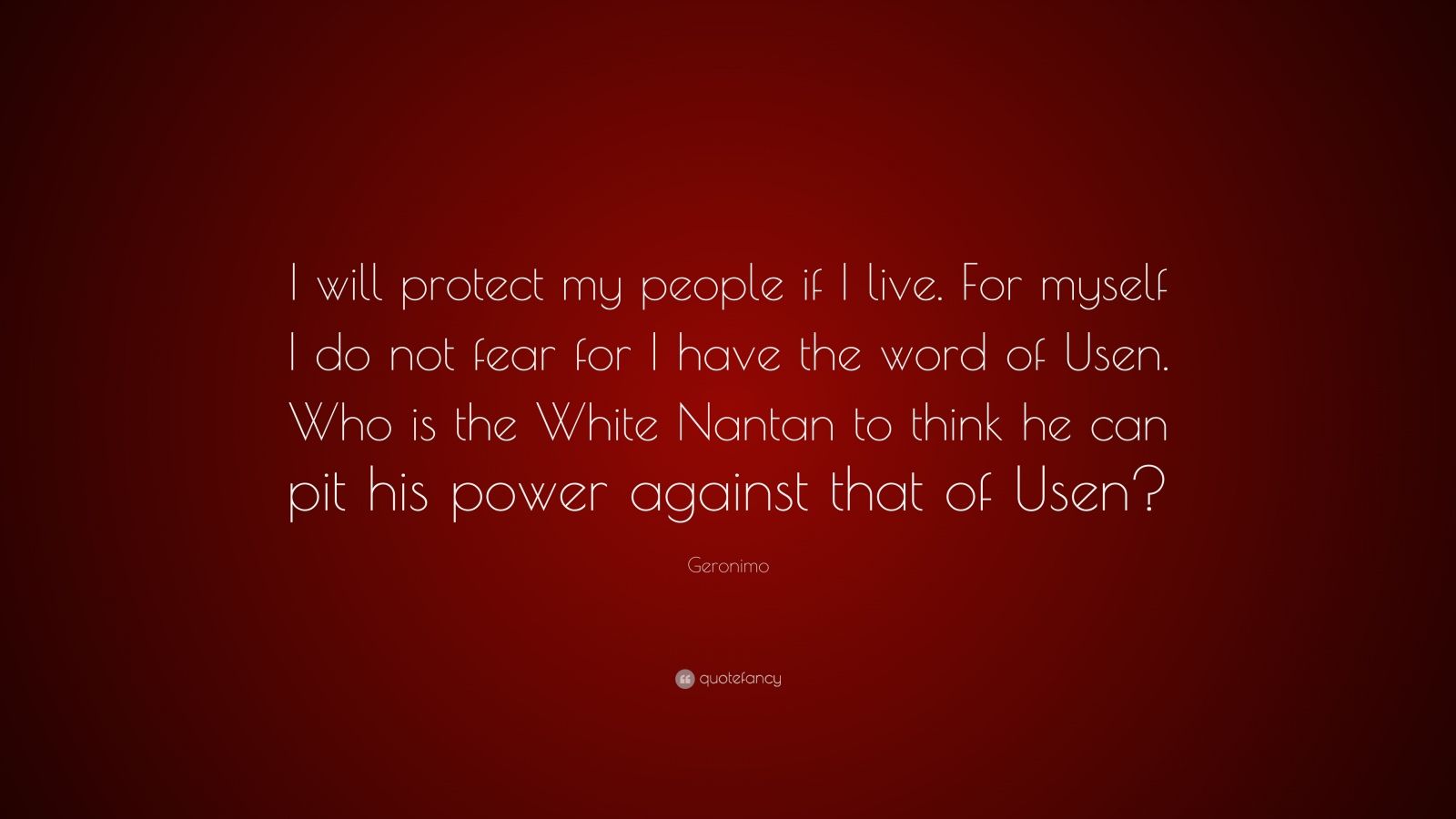 Top 10 Geronimo Quotes | 2021 Edition | Free Images - QuoteFancy