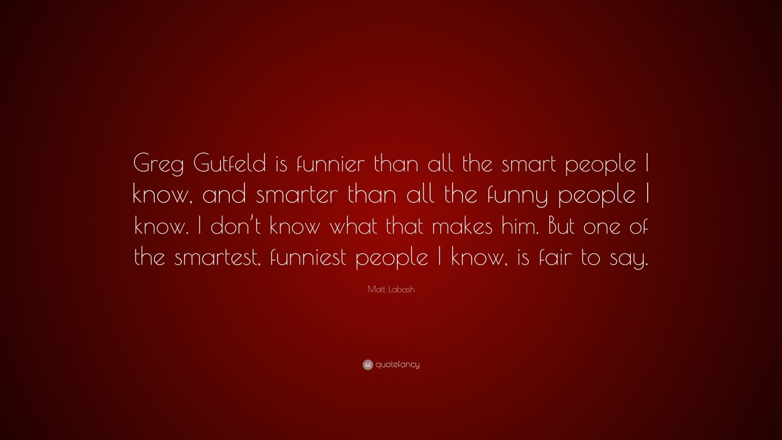 Top 5 Matt Labash Quotes (2025 Update) - QuoteFancy