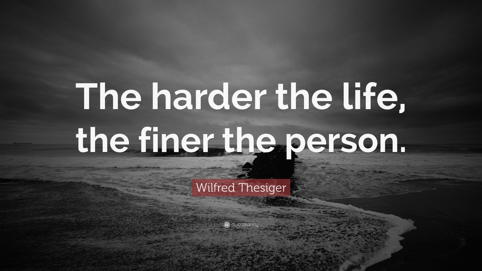 Top 10 Wilfred Thesiger Quotes (2026 Update) - QuoteFancy