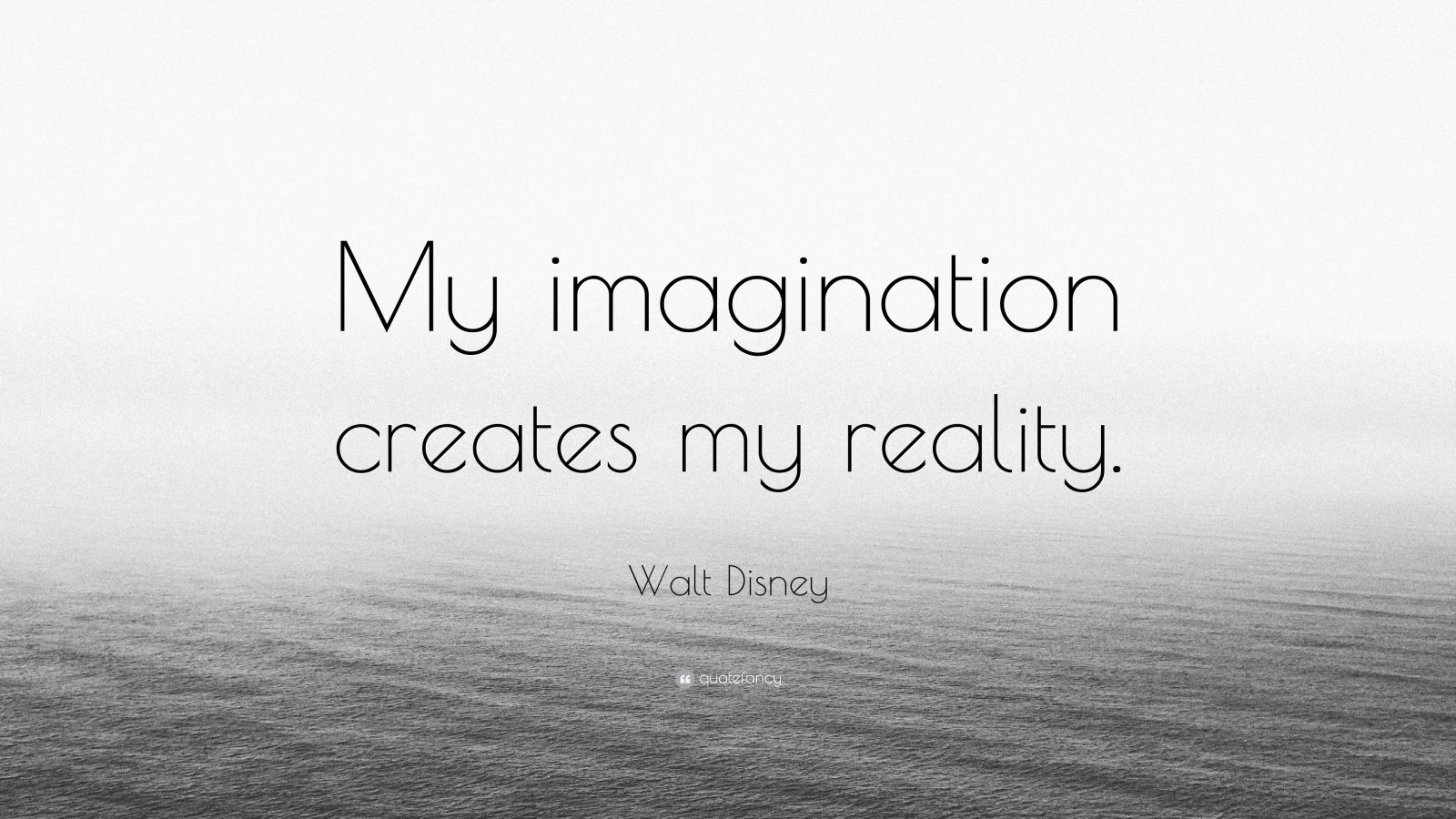 Walt Disney Quote: “My imagination creates my reality.” (12 wallpapers ...