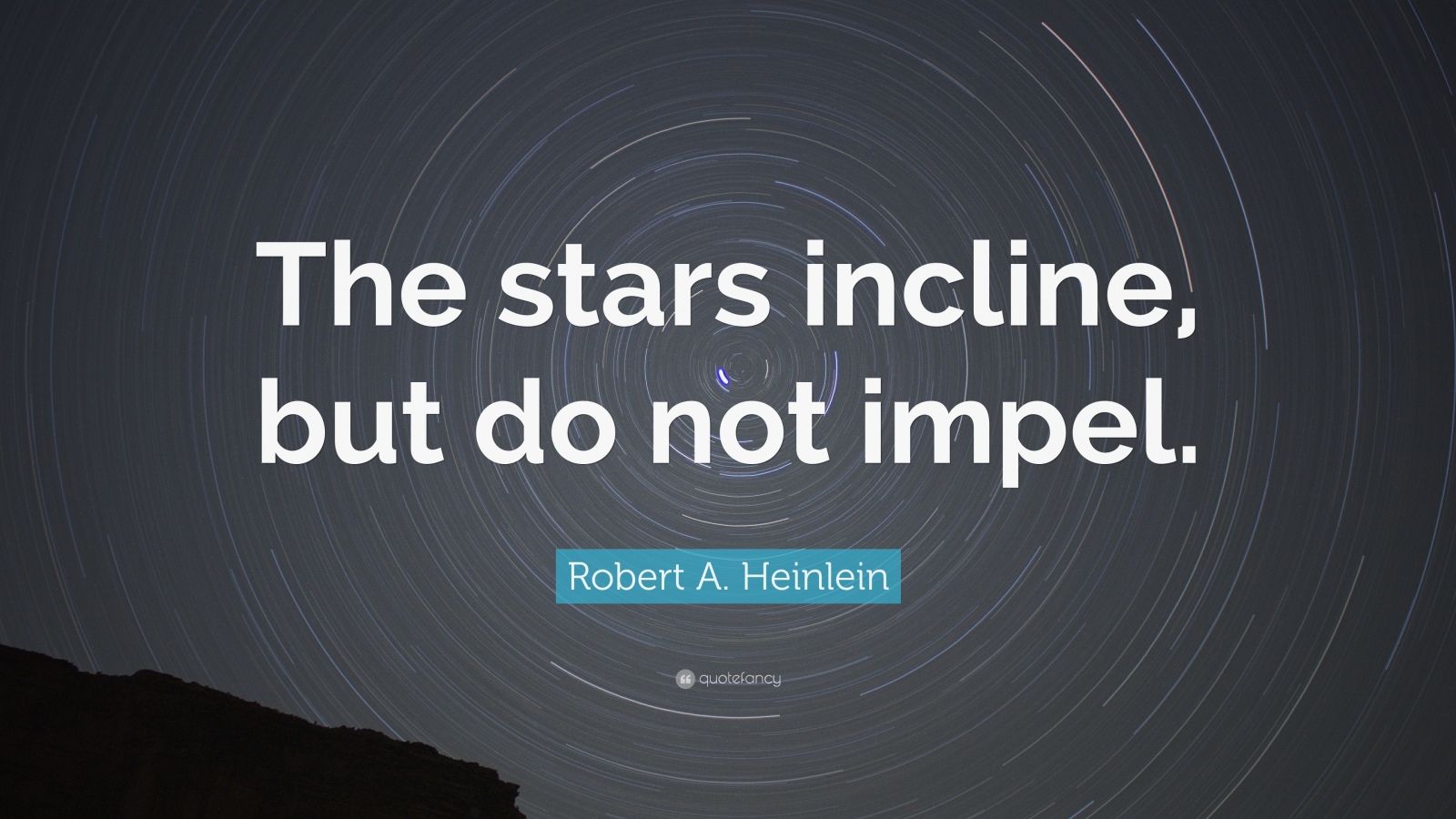 Top 500 Robert A. Heinlein Quotes (2025 Update) [Page 5] - QuoteFancy