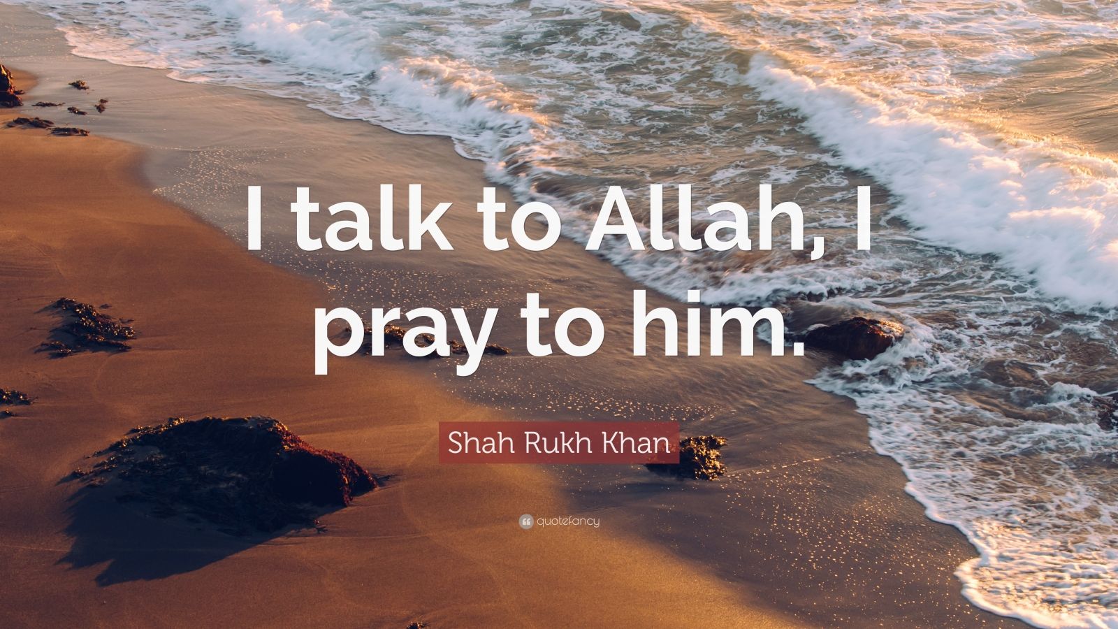 Shah Rukh Khan Quote: “I talk to Allah, I pray to him.” (7 wallpapers ...