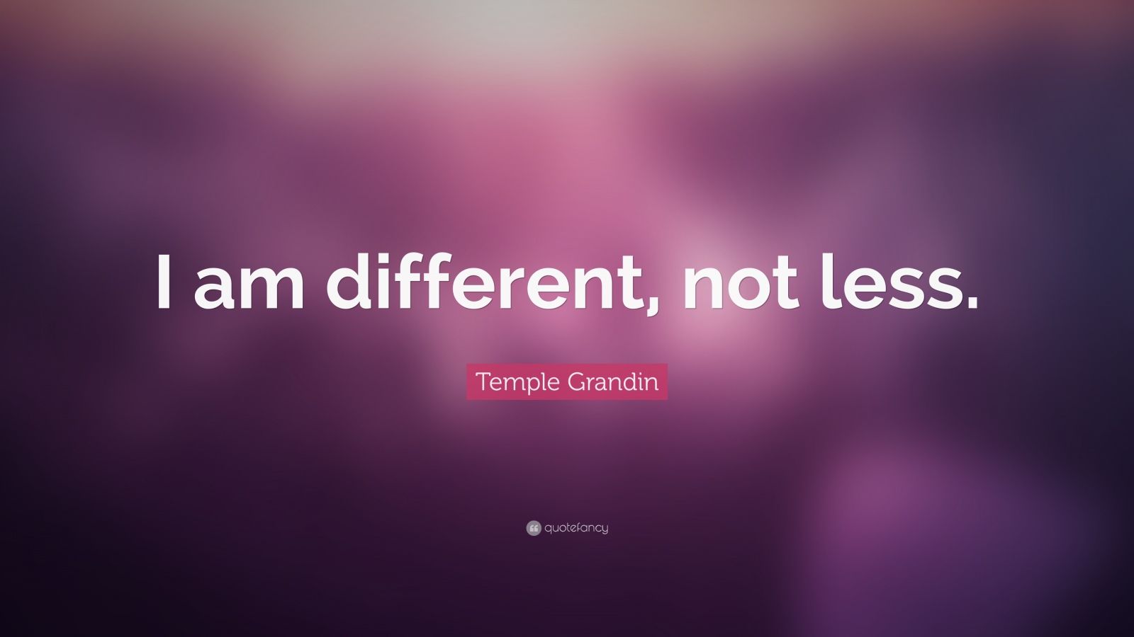 Top 150 Temple Grandin Quotes (2025 Update) - QuoteFancy
