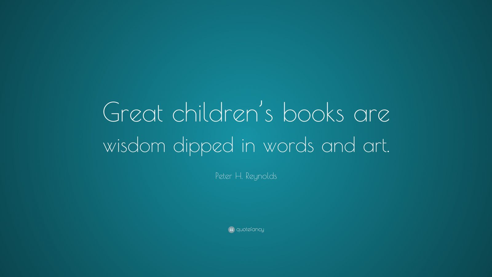 Top 8 Peter H. Reynolds Quotes (2025 Update) - QuoteFancy