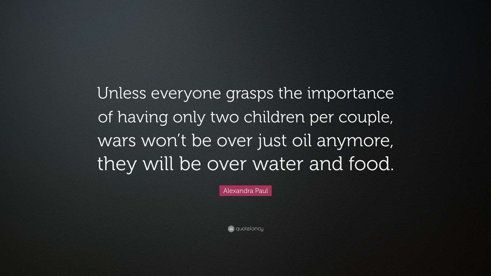 Alexandra Paul Quote: “Unless everyone grasps the importance of having ...