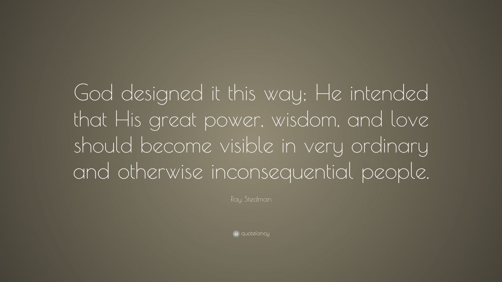 Top 4 Ray Stedman Quotes (2026 Update) - QuoteFancy