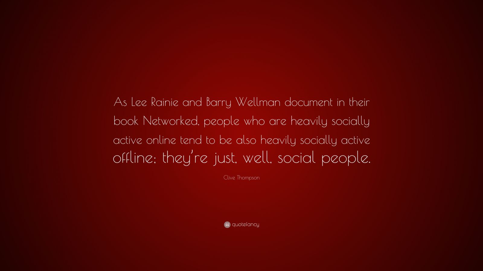 Top 15 Clive Thompson Quotes (2026 Update) - QuoteFancy