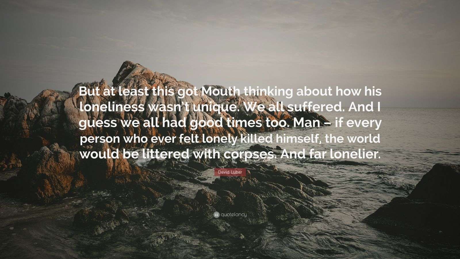 David Lubar Quote: “But at least this got Mouth thinking about how his ...