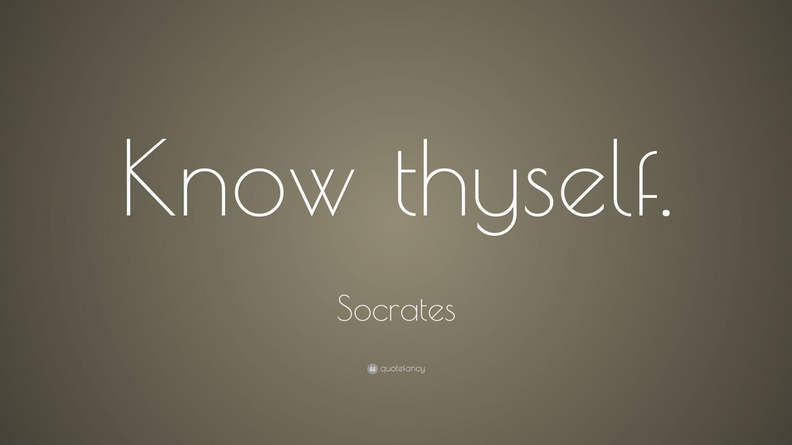 Socrates Quote: “Know thyself.” (32 wallpapers) - Quotefancy