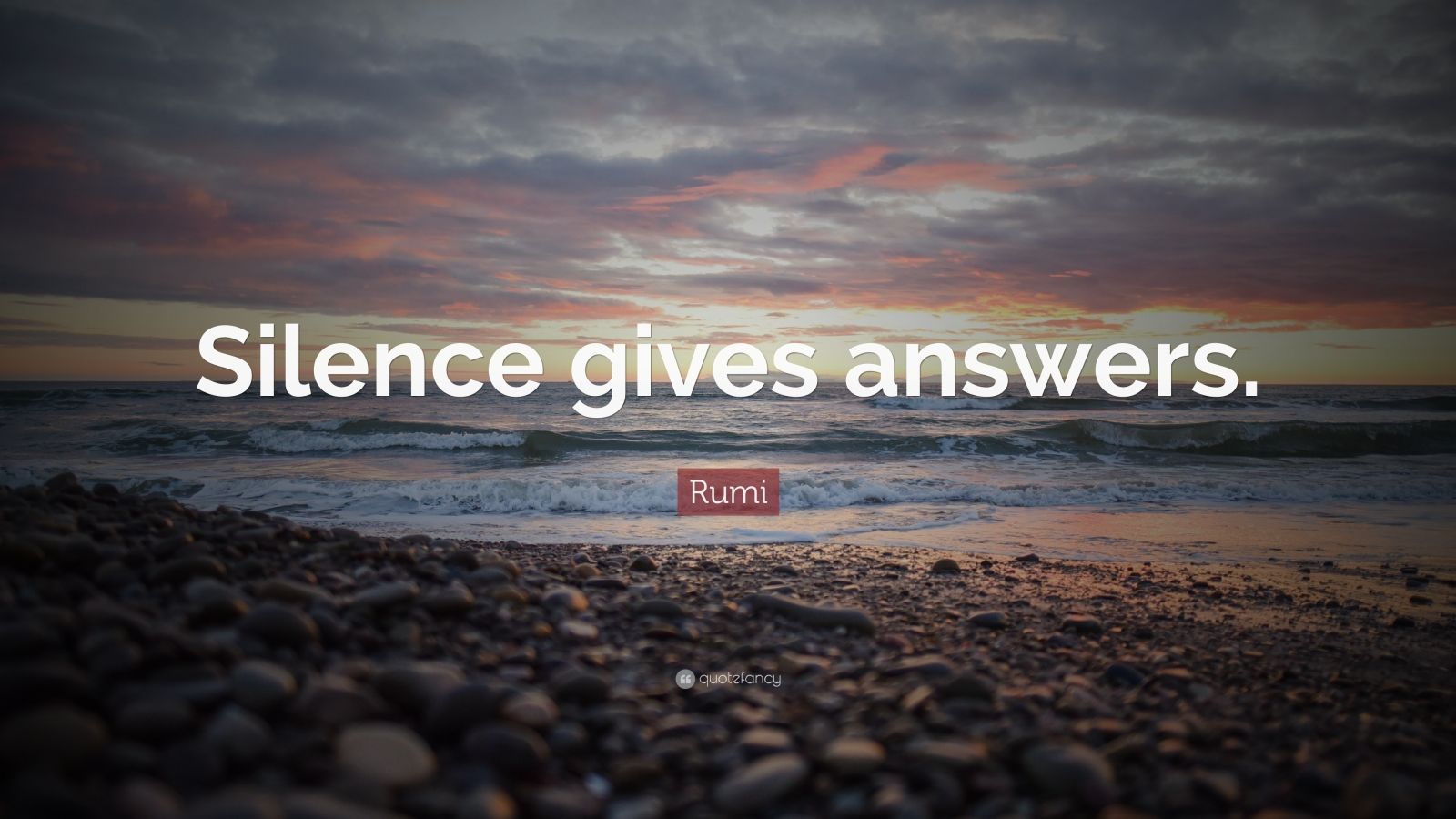 Rumi Quote: “Silence gives answers.” (12 wallpapers) - Quotefancy