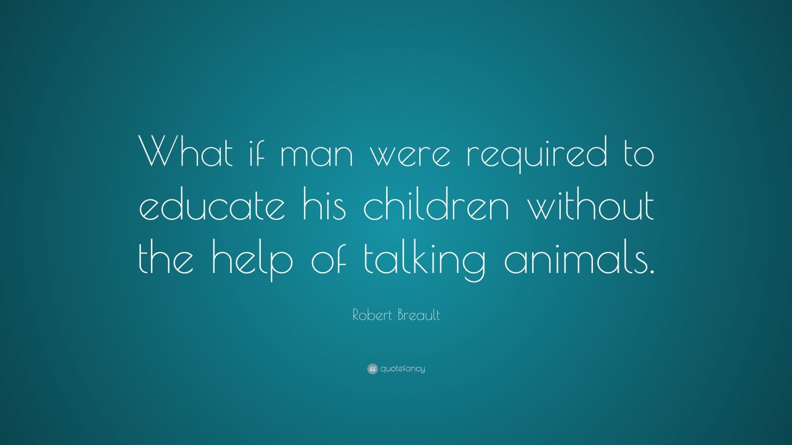 Top 500 Robert Breault Quotes (2024 Update) [Page 9] - QuoteFancy