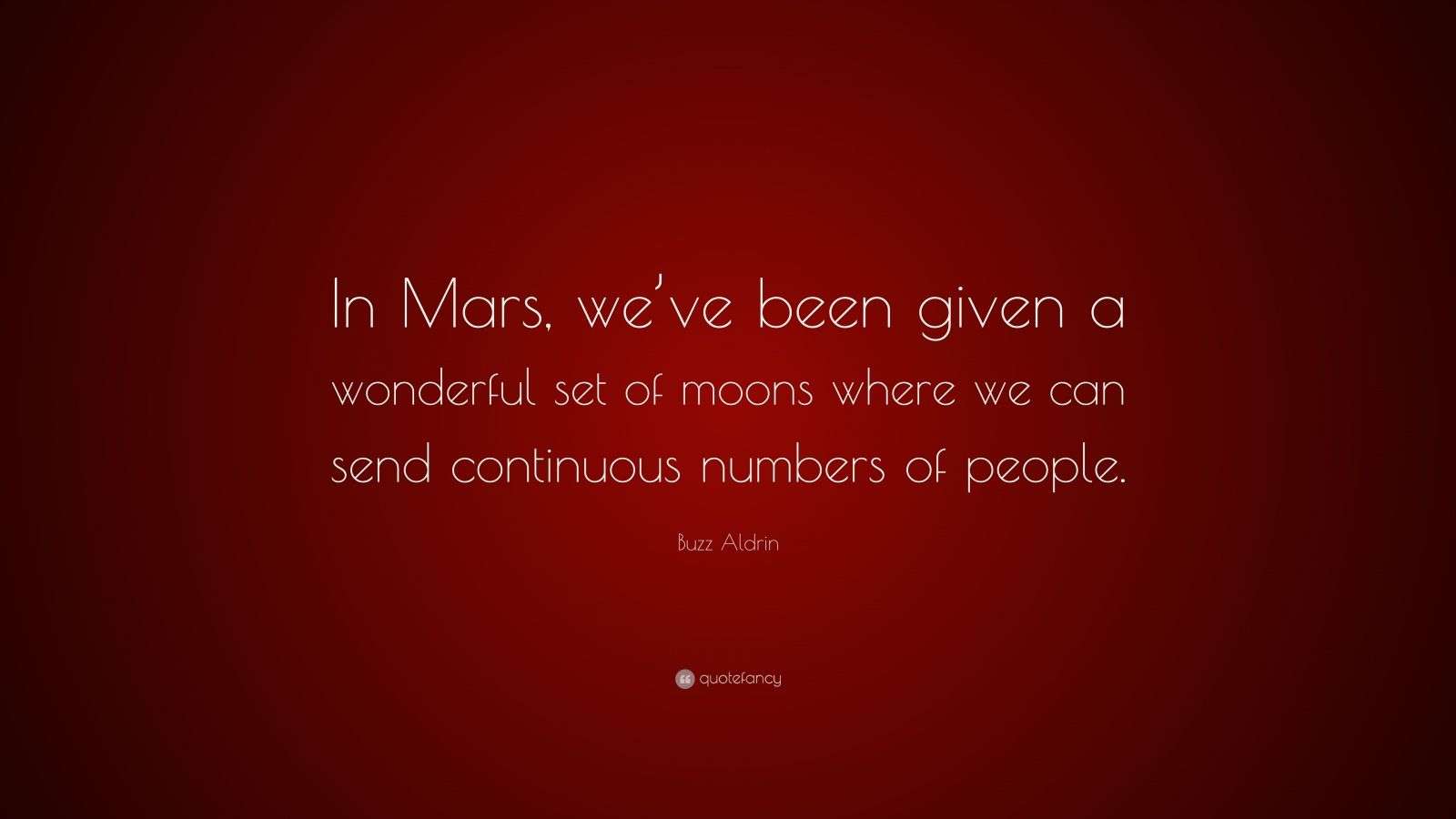 Top 180 Buzz Aldrin Quotes (2023 Update) [Page 4] - Quotefancy