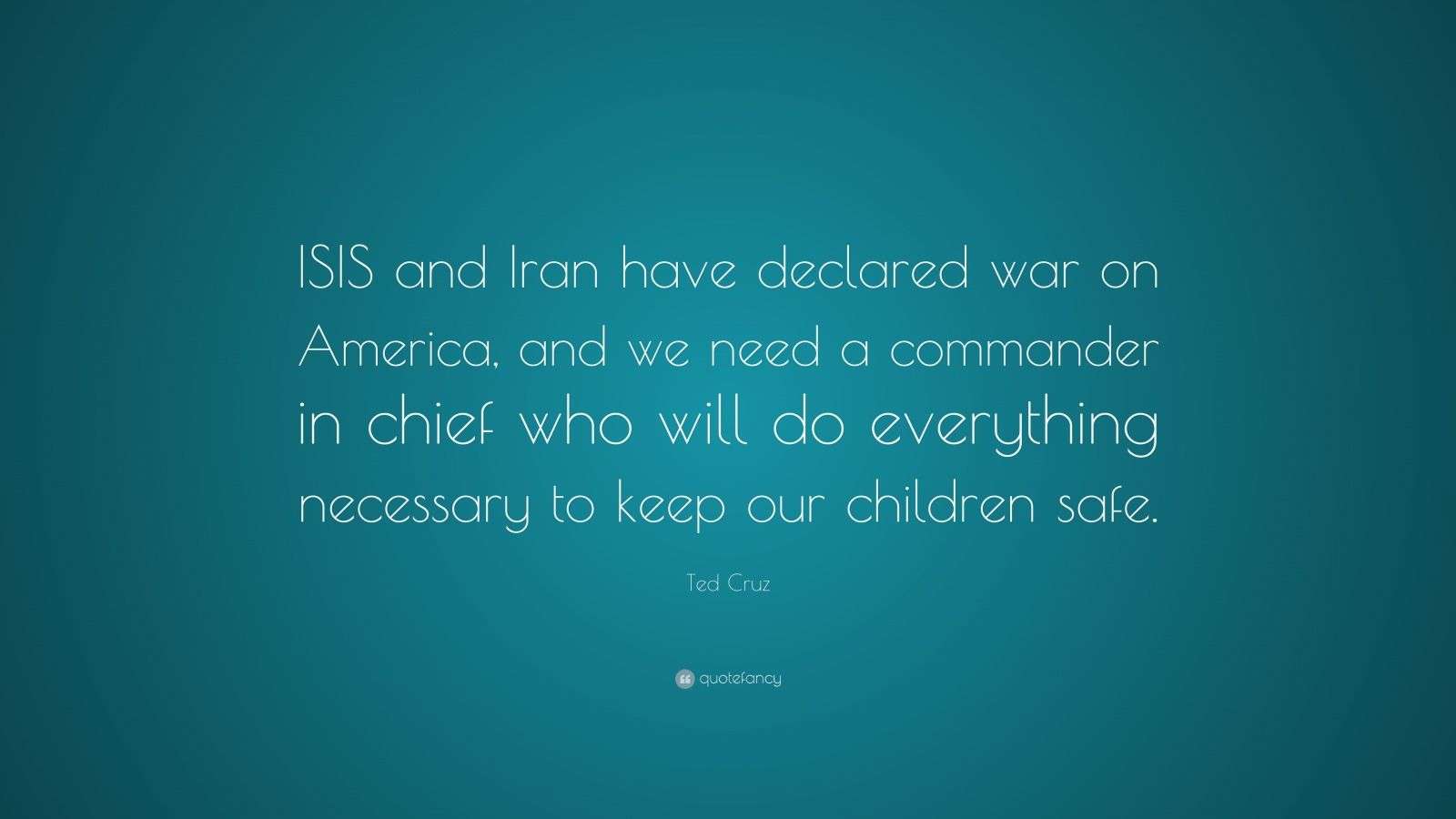 Top 200 Ted Cruz Quotes (2022 Update) [Page 4] - Quotefancy