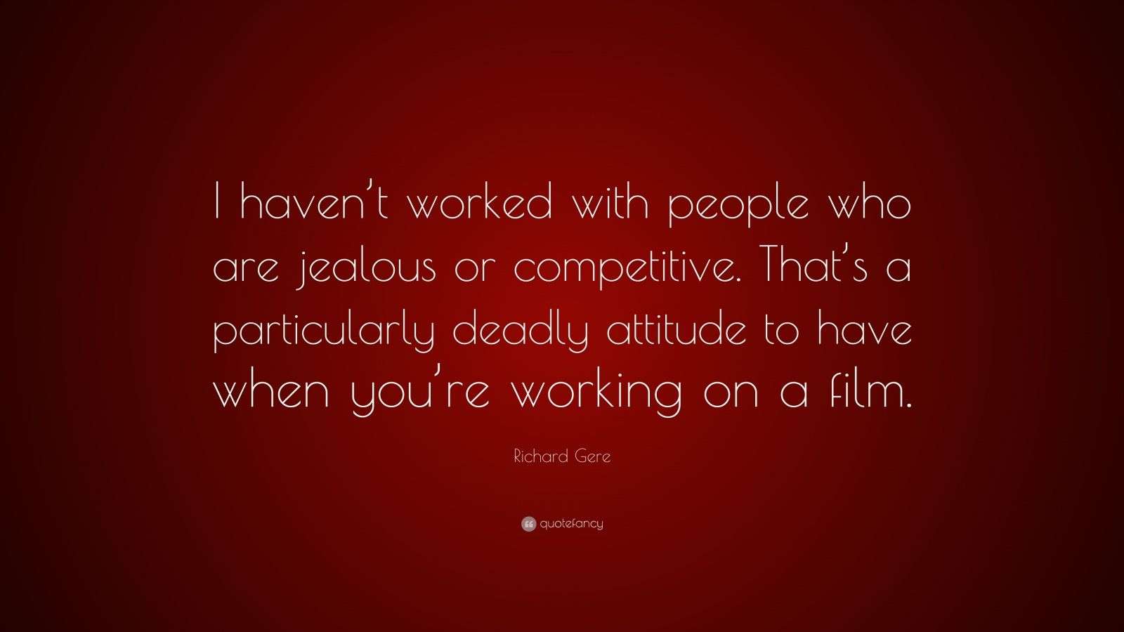 Top 100 Richard Gere Quotes (2023 Update) [Page 2] - Quotefancy