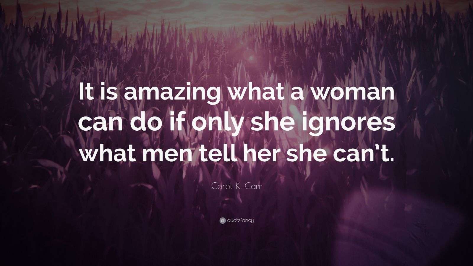 Top 2 Carol K. Carr Quotes (2026 Update) - QuoteFancy