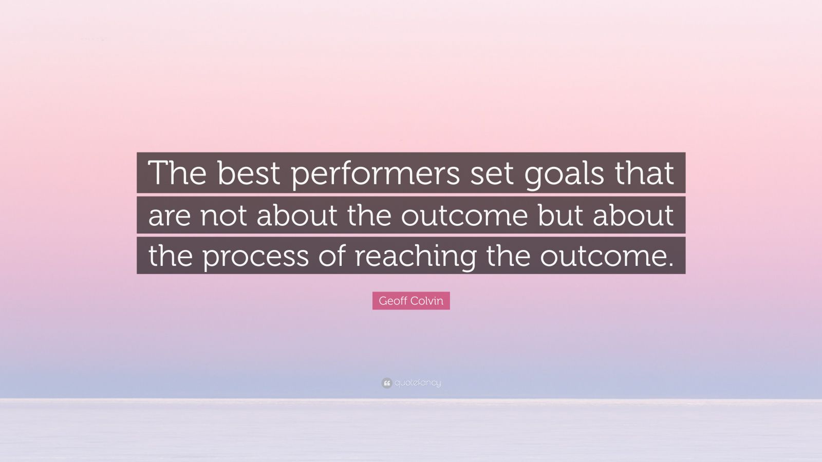 Top 20 Geoff Colvin Quotes (2025 Update) - QuoteFancy