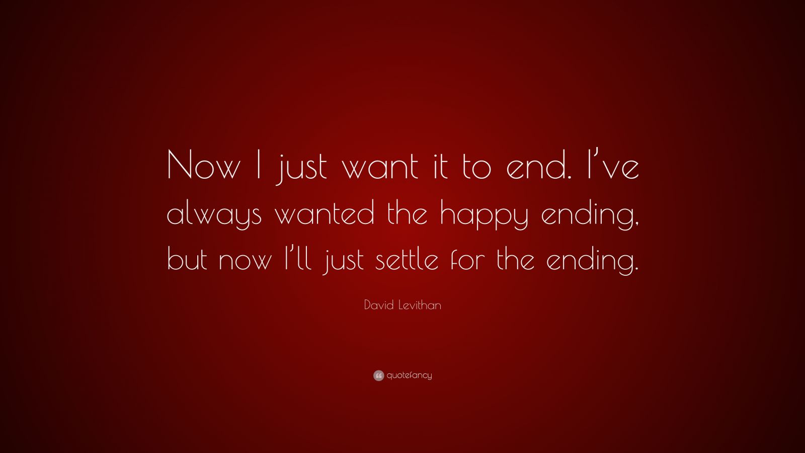 Top 500 David Levithan Quotes (2022 Update) [Page 5] - Quotefancy