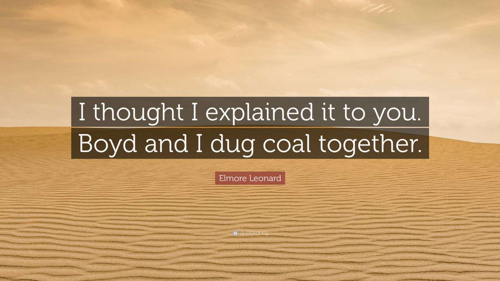 Top 80 Elmore Leonard Quotes (2024 Update) [Page 2] - QuoteFancy