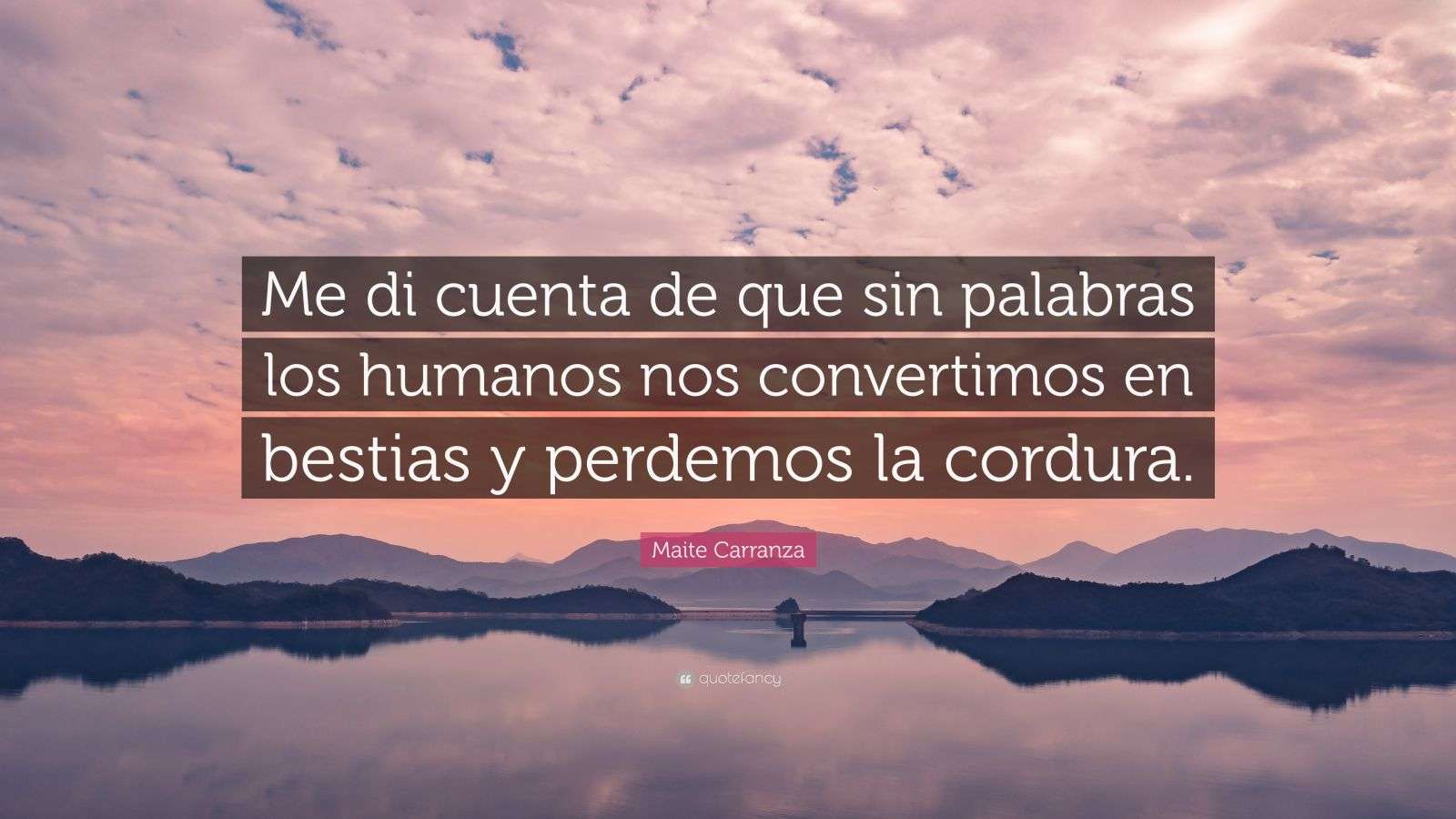 Top 2 Maite Carranza Quotes (2026 Update) - QuoteFancy