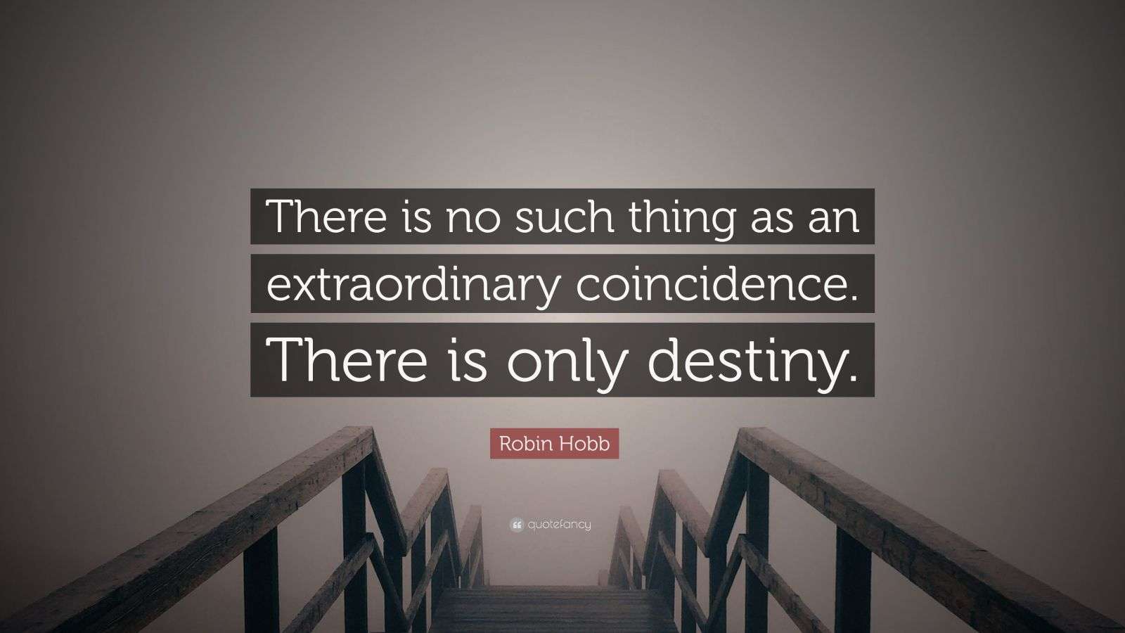Robin Hobb Quote: “There is no such thing as an extraordinary ...