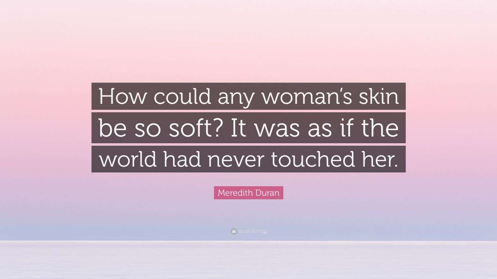 Top 70 Meredith Duran Quotes (2025 Update) - QuoteFancy