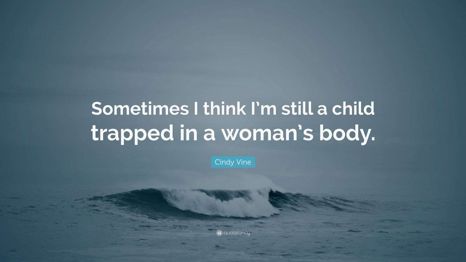 Top 6 Cindy Vine Quotes (2026 Update) - QuoteFancy