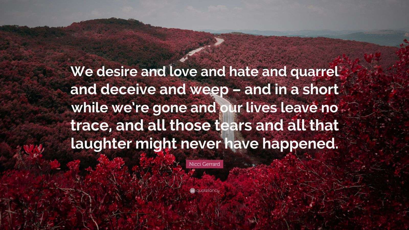 Top 6 Nicci Gerrard Quotes (2026 Update) - QuoteFancy