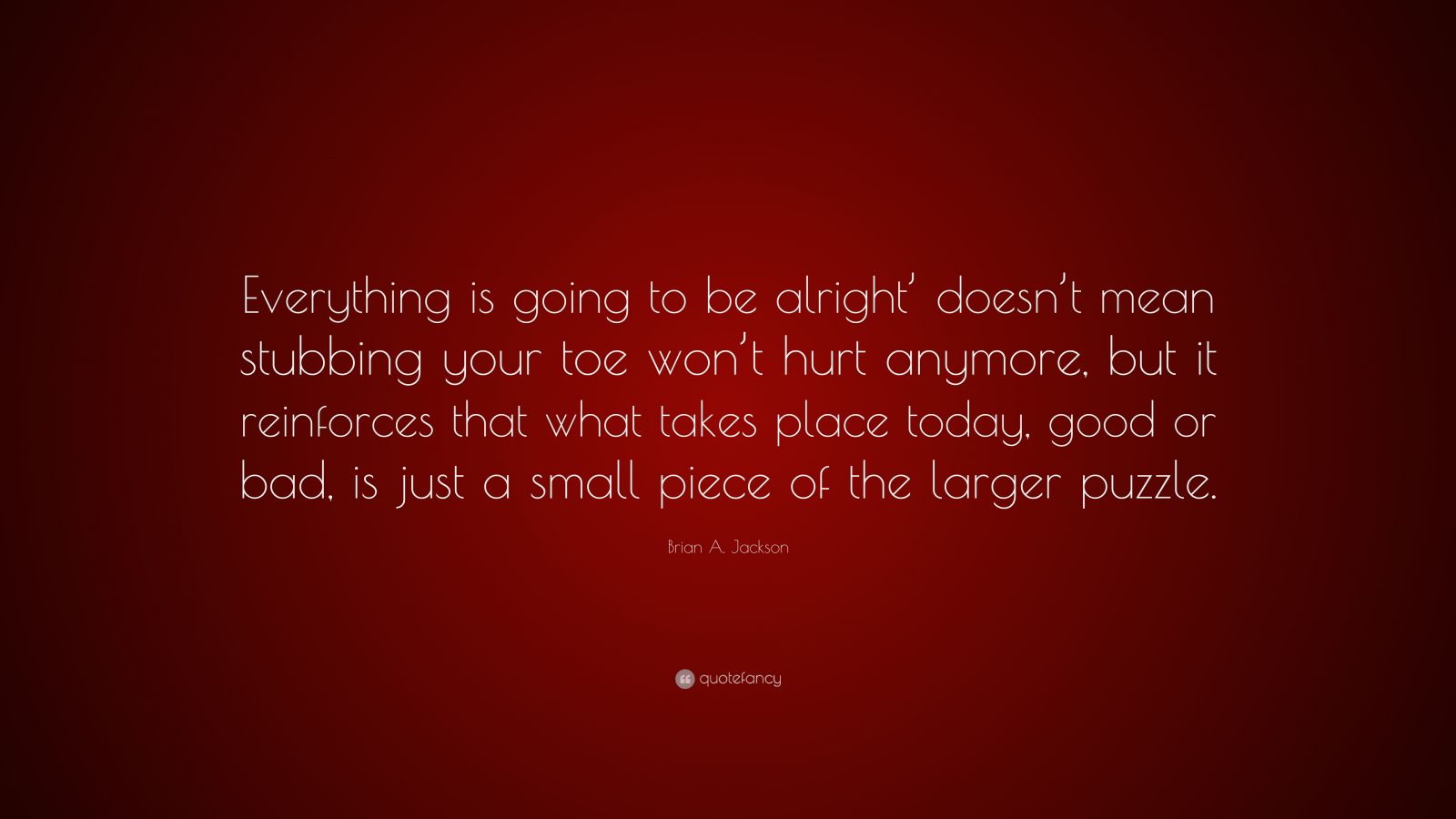 Top 4 Brian A. Jackson Quotes (2026 Update) - QuoteFancy