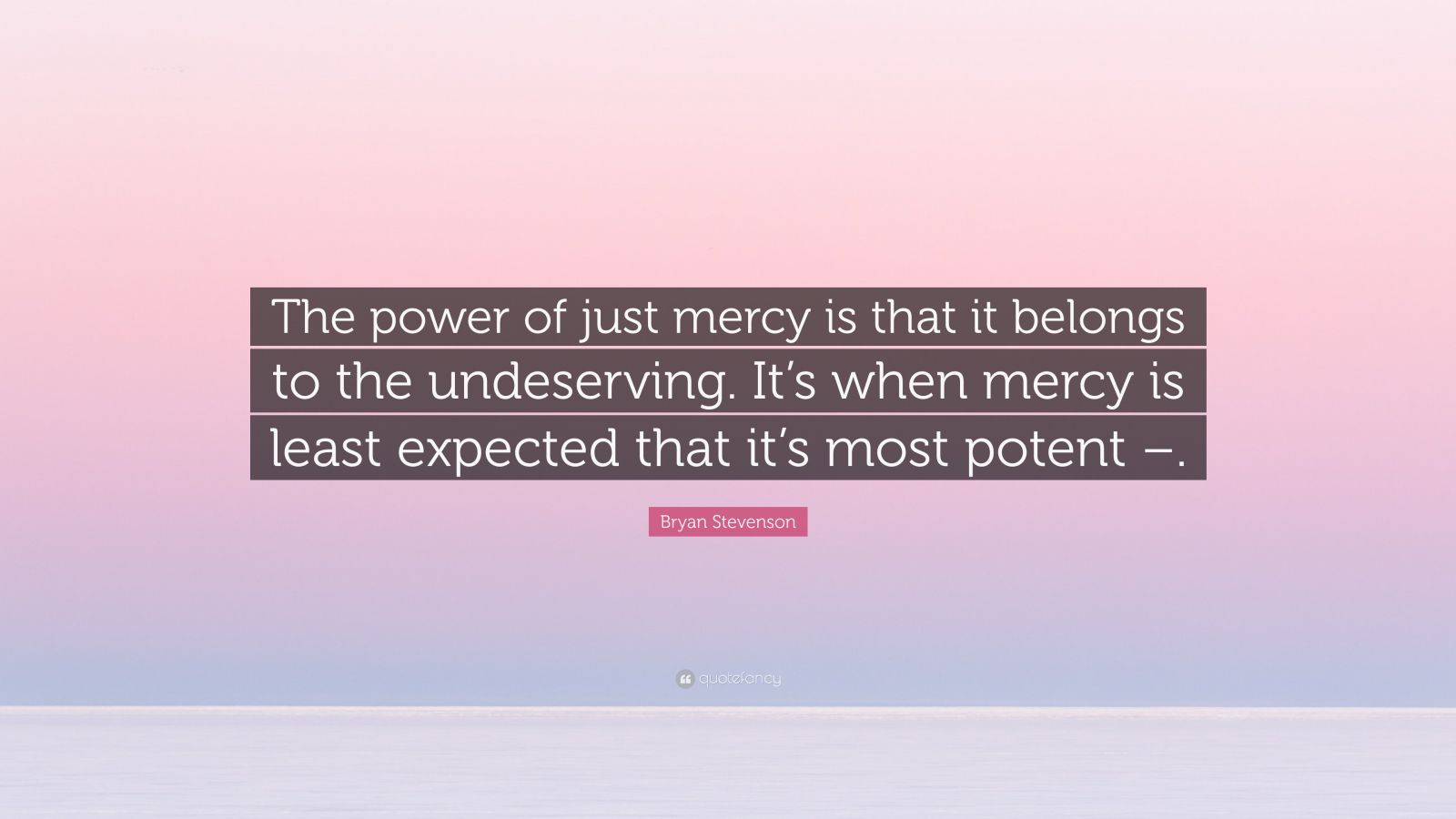 Top 150 Bryan Stevenson Quotes (2023 Update) [Page 3] - Quotefancy