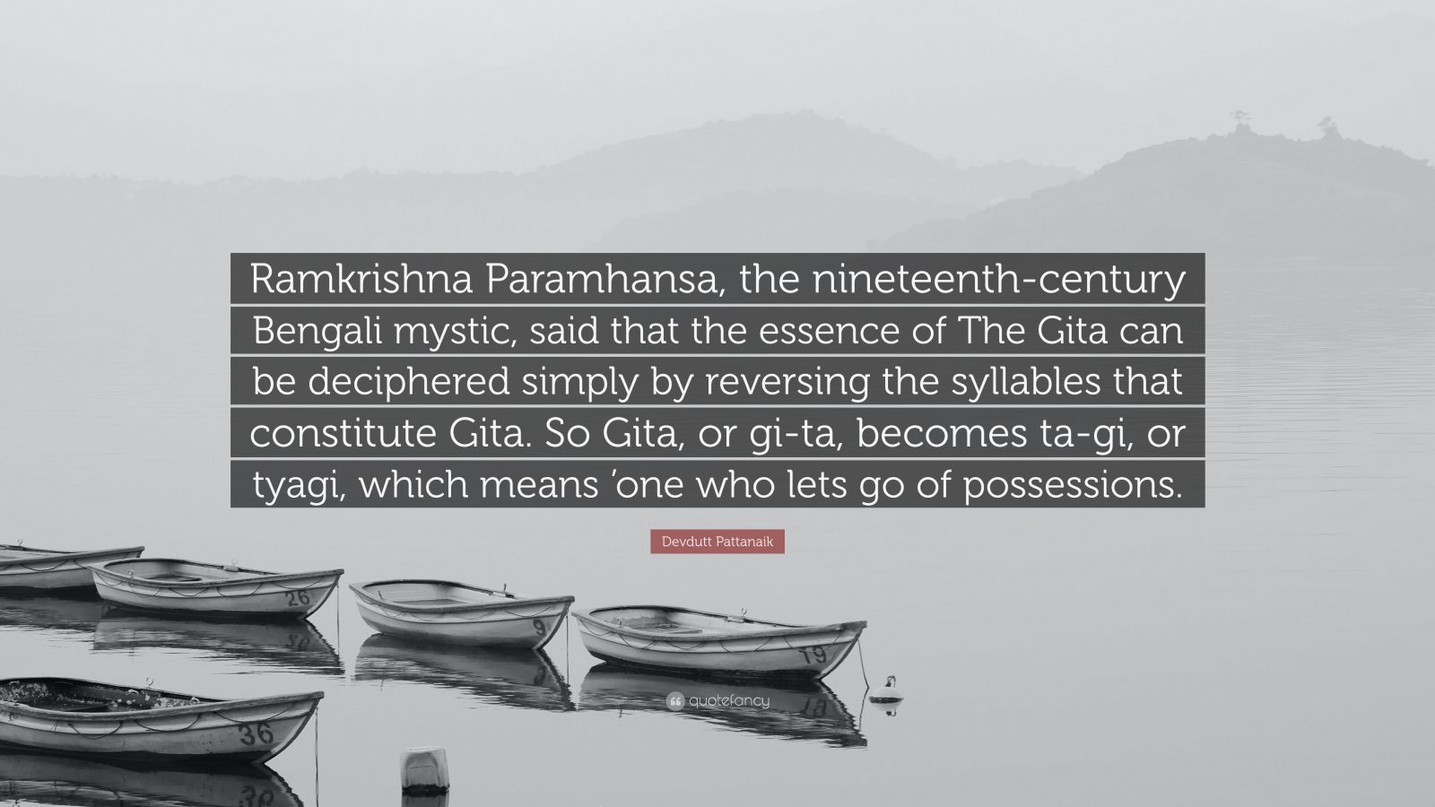 Devdutt Pattanaik Quote: “Ramkrishna Paramhansa, the nineteenth-century ...