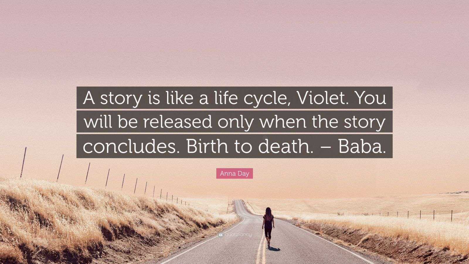 Top 5 Anna Day Quotes (2024 Update) - QuoteFancy