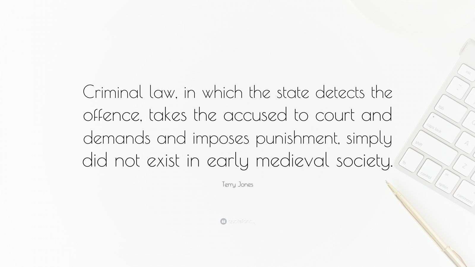 Terry Jones Quotes (28 wallpapers) - Quotefancy