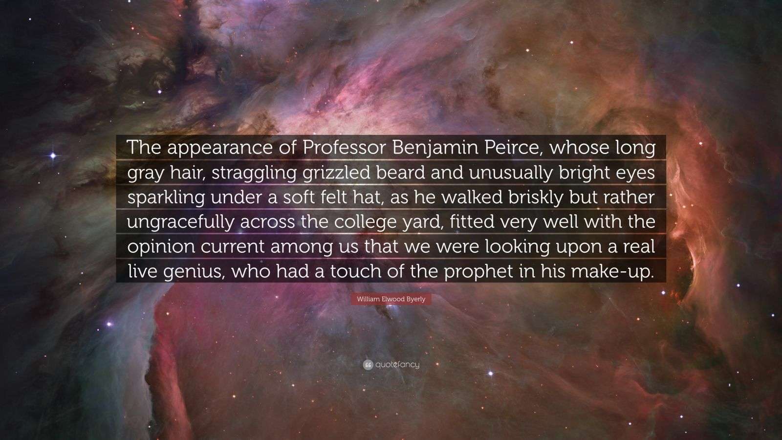 William Elwood Byerly Quote: “The appearance of Professor Benjamin ...