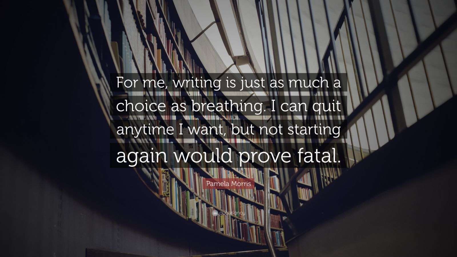Top 3 Pamela Morris Quotes (2026 Update) - QuoteFancy