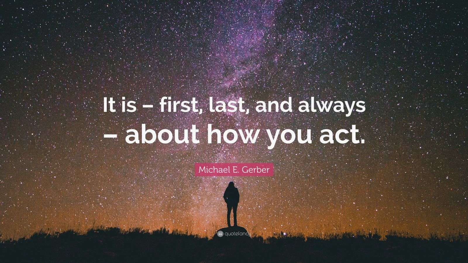 Top 90 Michael E. Gerber Quotes (2025 Update) [Page 2] - QuoteFancy