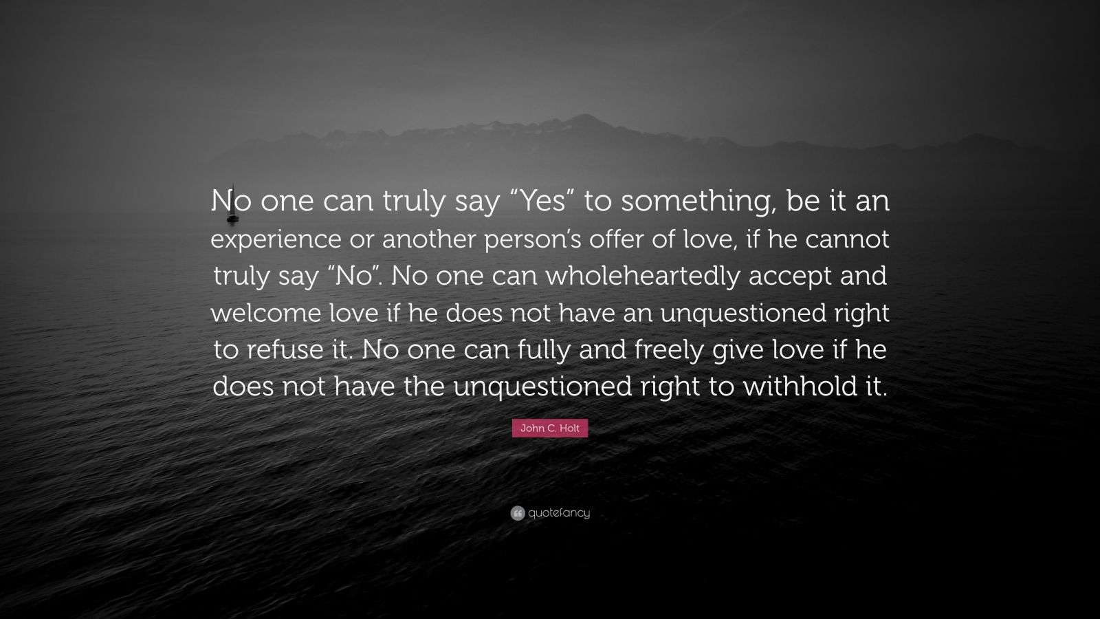 Top 2 John C. Holt Quotes (2026 Update) - QuoteFancy
