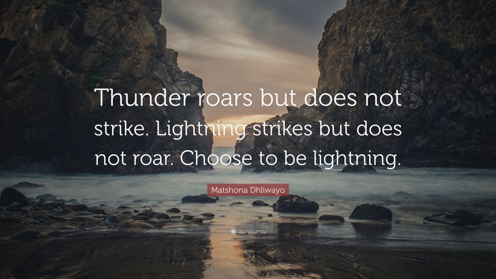Matshona Dhliwayo Quote: “Thunder roars but does not strike. Lightning ...