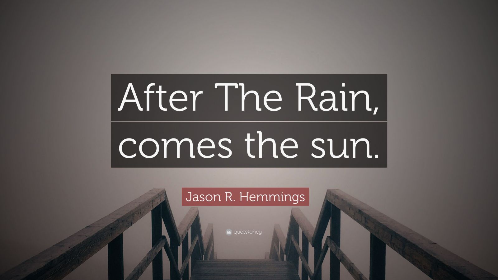 Top 7 Jason R. Hemmings Quotes (2026 Update) - QuoteFancy