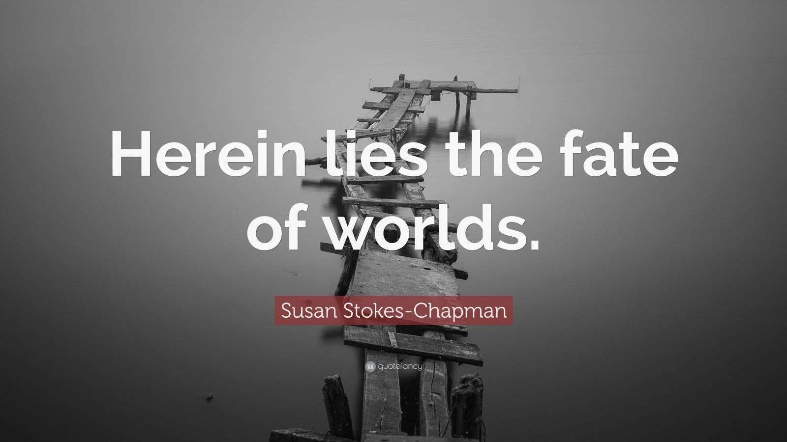 Top 4 Susan Stokes-Chapman Quotes (2025 Update) - QuoteFancy