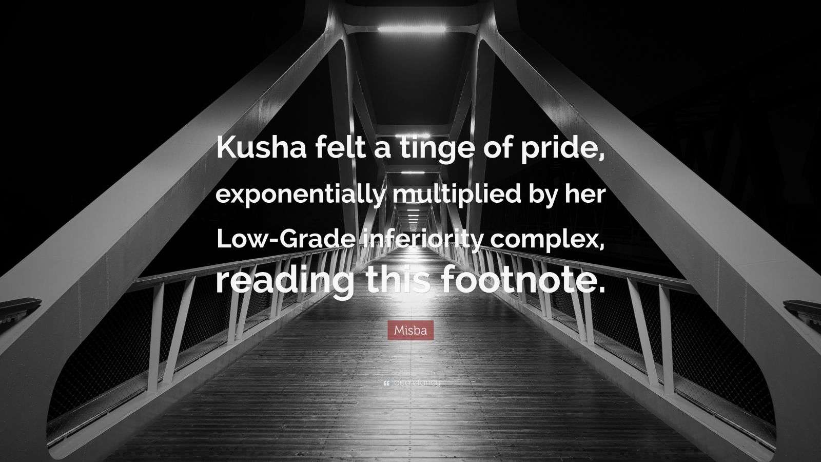 Top 250 Misba Quotes (2023 Update) [Page 6] - Quotefancy