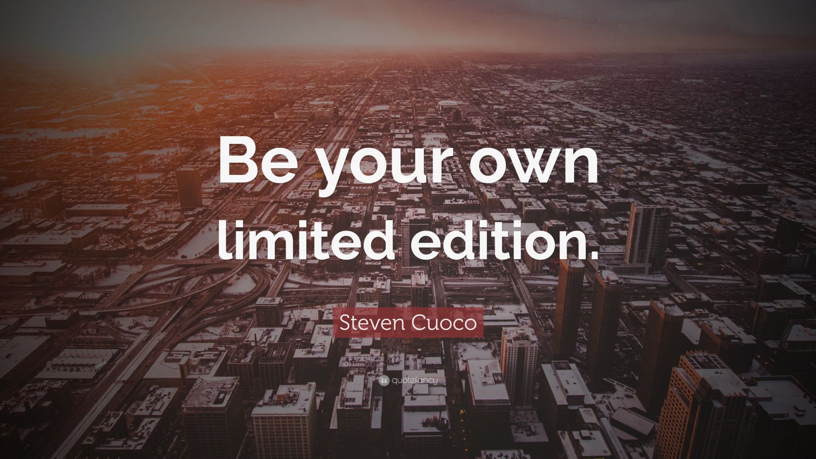 Top 35 Steven Cuoco Quotes (2025 Update) - QuoteFancy